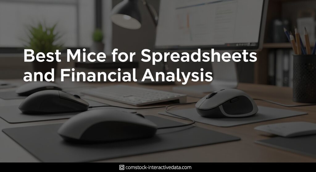 7 Best Mice for Spreadsheets and Financial Analysis (June 2026)
